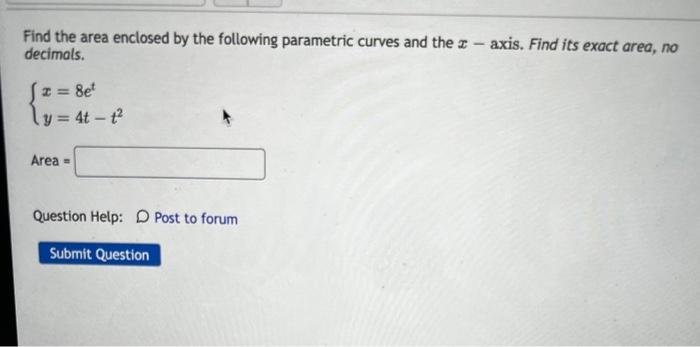 Solved Find the area enclosed by the following parametric | Chegg.com