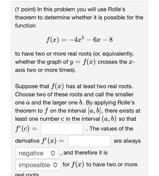 Solved (1 point) In this problem you will use Rolle's | Chegg.com