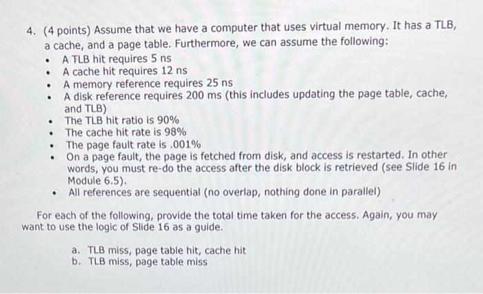 Solved 4. (4 points) Assume that we have a computer that | Chegg.com Solved 4. (4 points) Assume that we have a computer that | Chegg.com