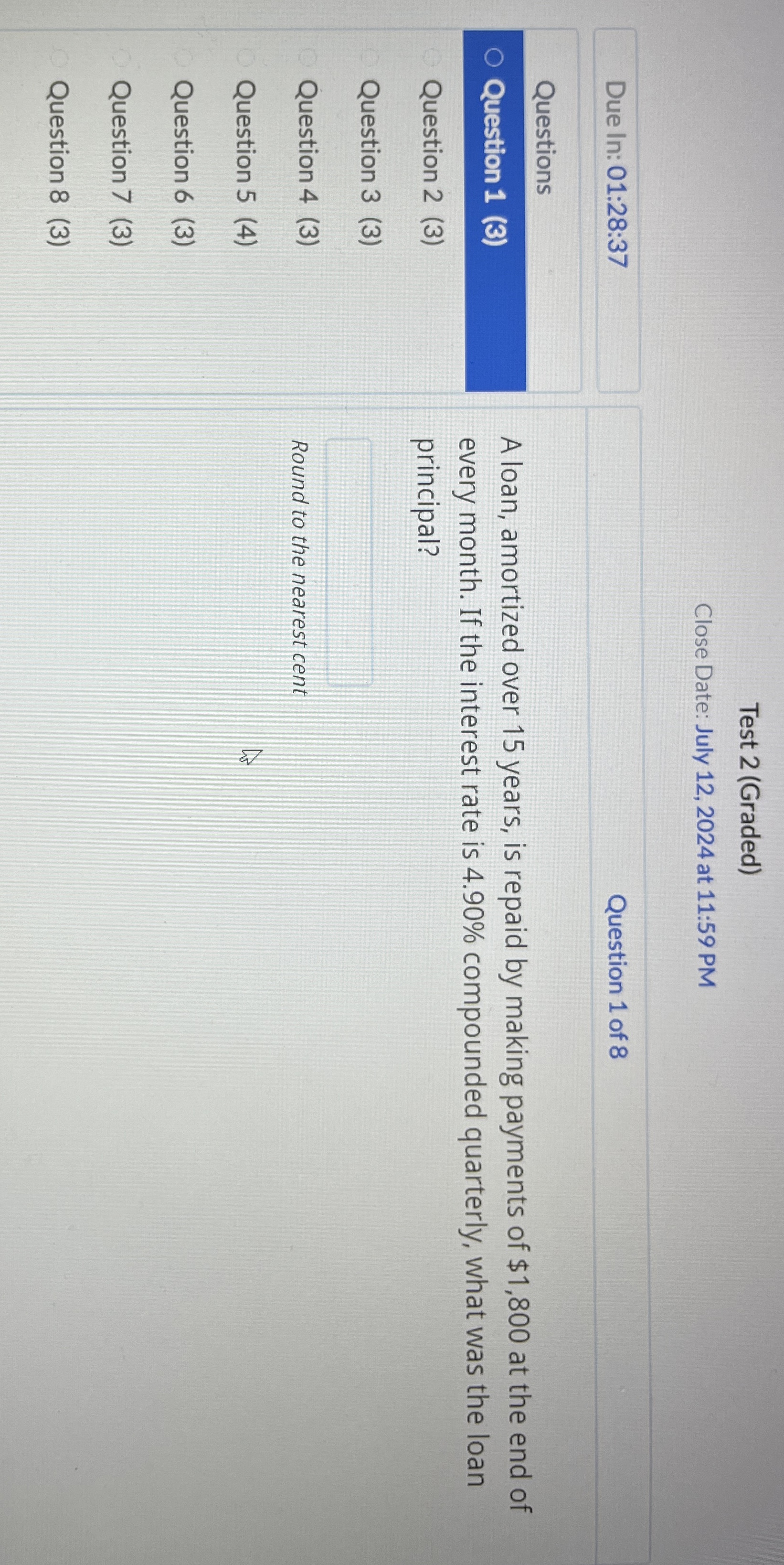 Solved Test 2 (Graded)Close Date: July 12, 2024 ﻿at 11:59 | Chegg.com