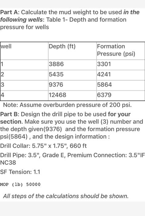 Solved Part A: Calculate the mud weight to be used in the | Chegg.com