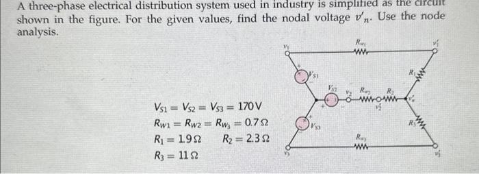 Solved A three-phase electrical distribution system used in | Chegg.com