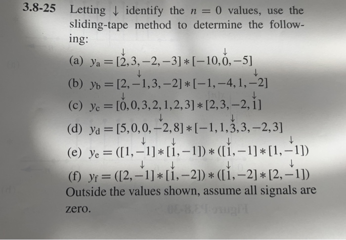 Solved 3.8-25 Letting identify the n = 0 values, use the | Chegg.com