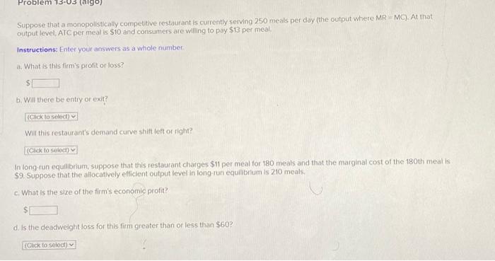 Solved Problem 13-03 (algo) Suppose that a monopolistically | Chegg.com