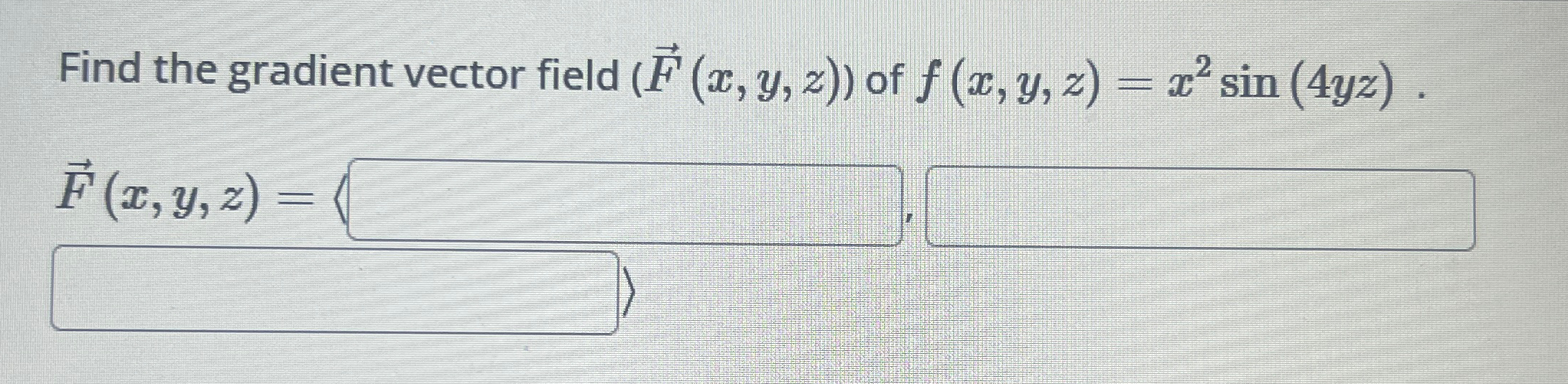 Solved Find the gradient vector field ) ﻿of | Chegg.com