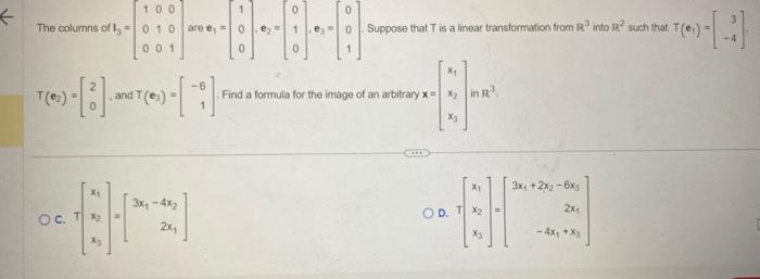 Solved The columns of I3=⎣⎡100010001⎦⎤ are | Chegg.com