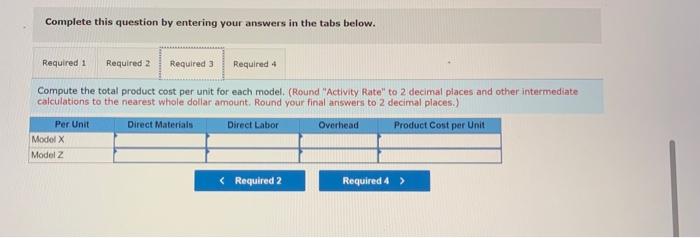 Solved 1. Compute the activity rate for each activity using | Chegg.com