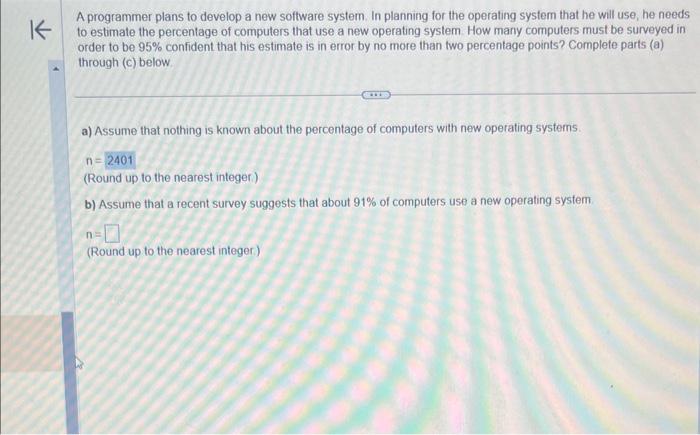 Solved A programmer plans to develop a new software system. | Chegg.com