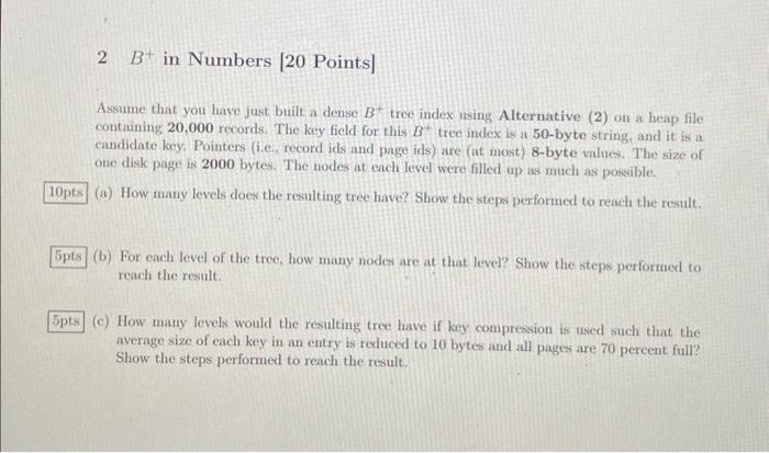 Solved 2B+in Numbers [20 Points] Assume that you have just | Chegg.com