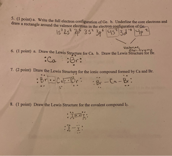 Solved W. Write the full electron configuration of Ge. b. | Chegg.com