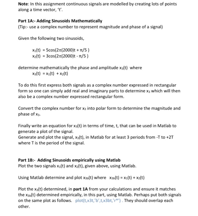 Solved Note: In this assignment continuous signals are | Chegg.com