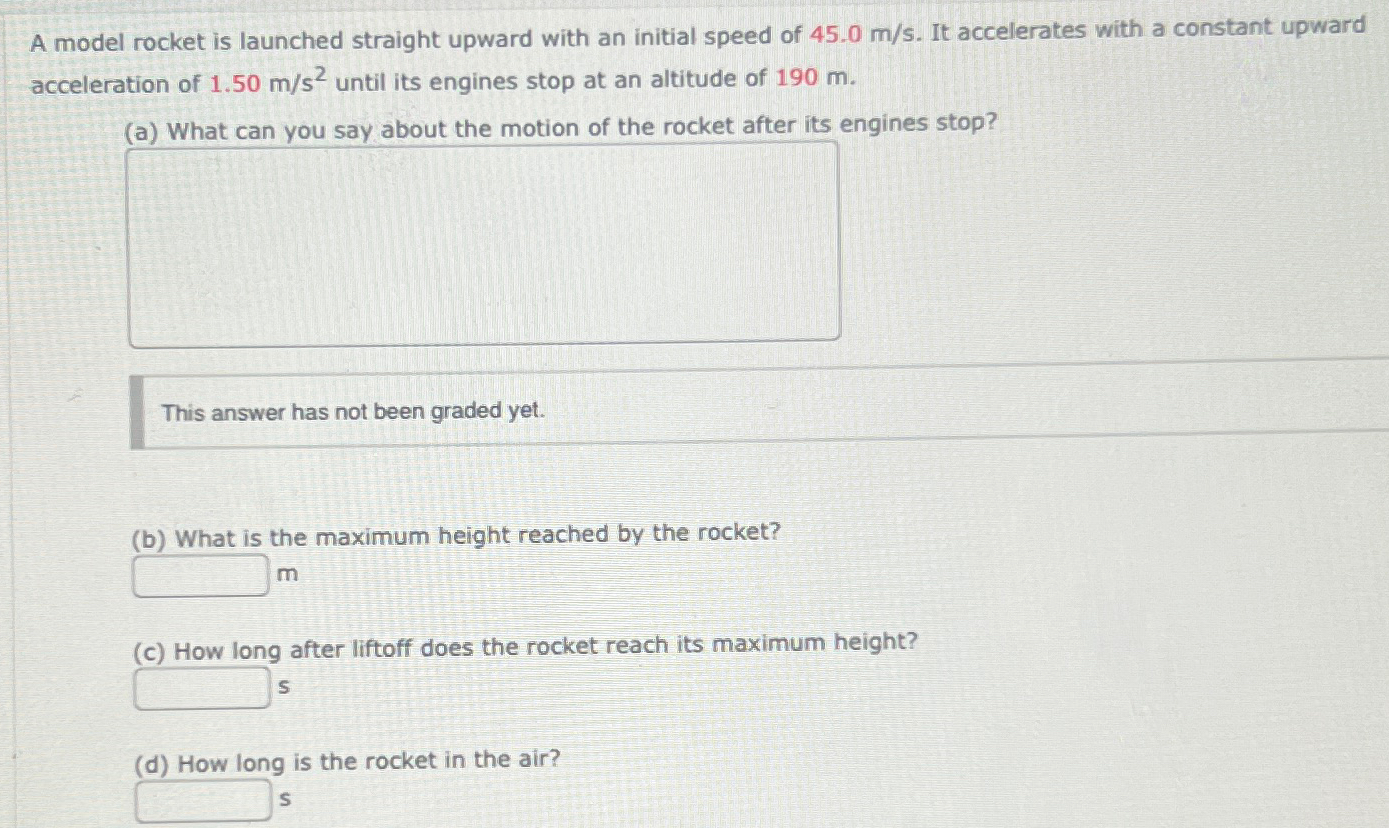 Solved A model rocket is launched straight upward with an | Chegg.com