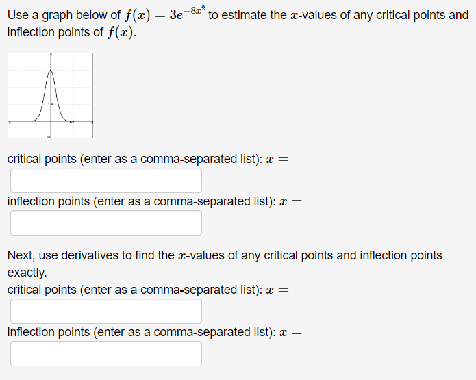 Solved Use a graph below of f(x)=3e-8x2 ﻿to estimate the | Chegg.com
