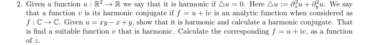 Solved Given a function u:R2→R ﻿we say that it is harmonic | Chegg.com