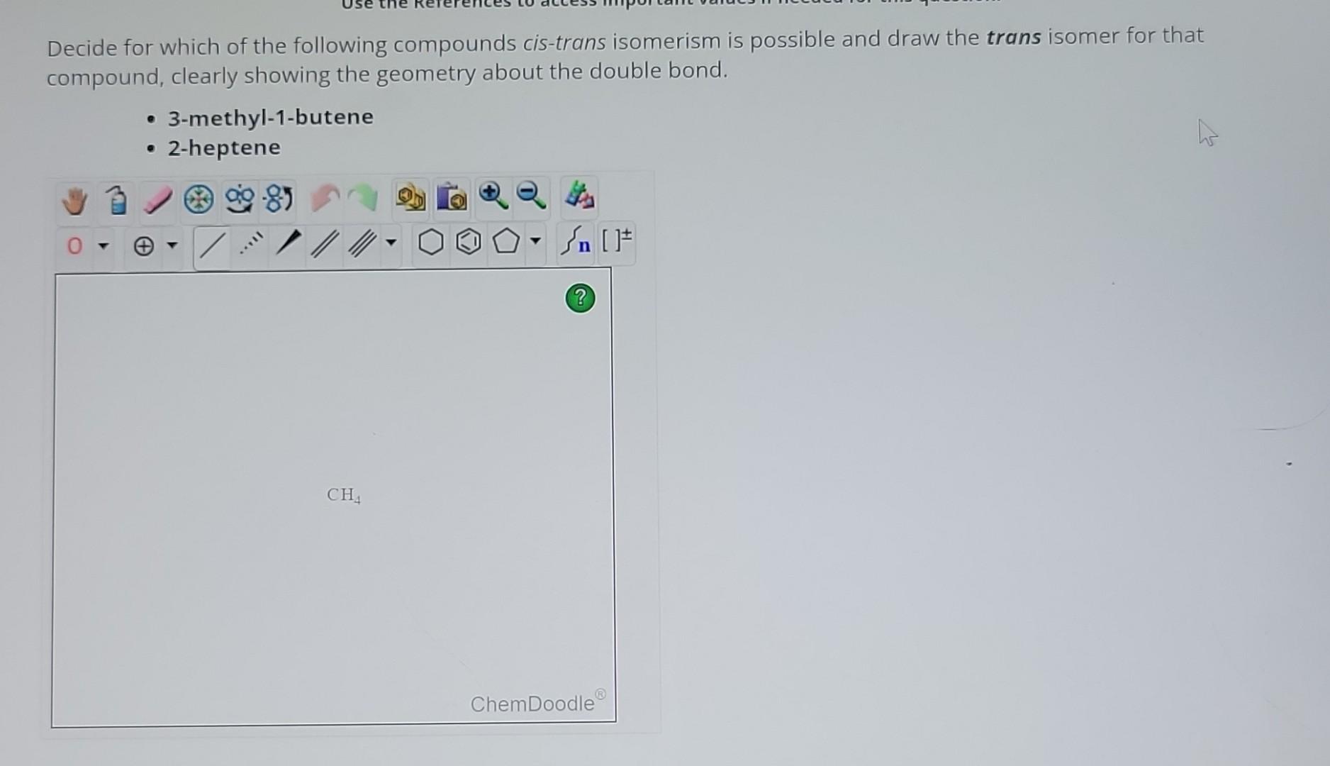 Solved Decide for which of the following compounds cis-trans | Chegg.com