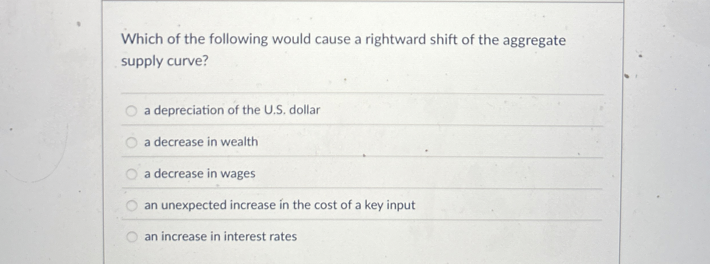 Solved Which of the following would cause a rightward shift | Chegg.com