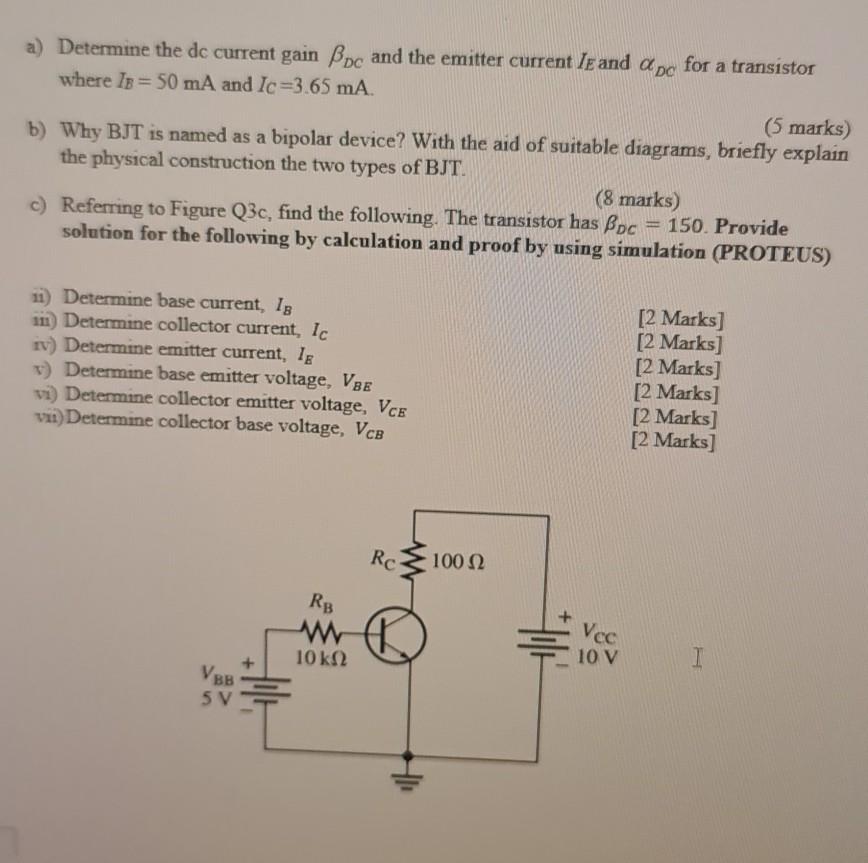 Solved a) Determine the dc current gain Ppc and the emitter | Chegg.com