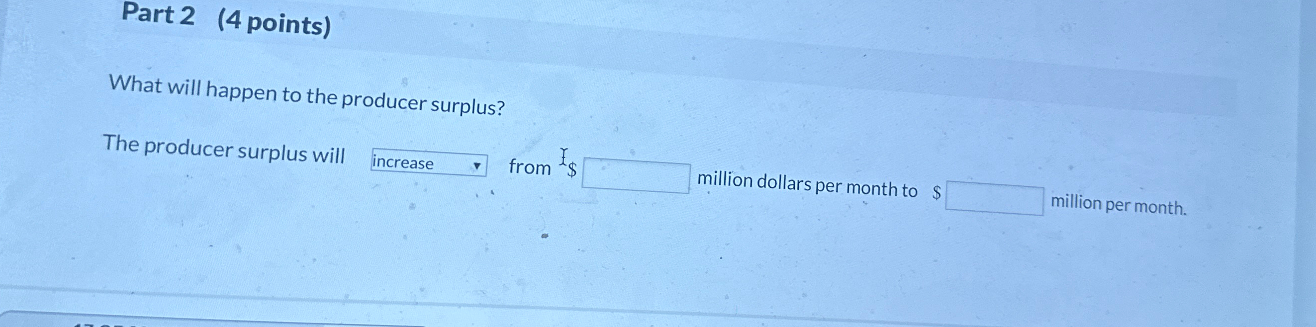 Solved Part 2 (4 points)What will happen to the producer | Chegg.com Solved Part 2 (4 points)What will happen to the producer | Chegg.com