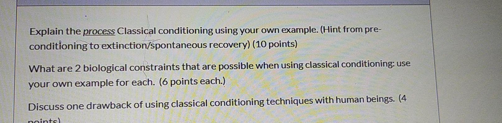Solved Explain the process Classical conditioning using your | Chegg.com