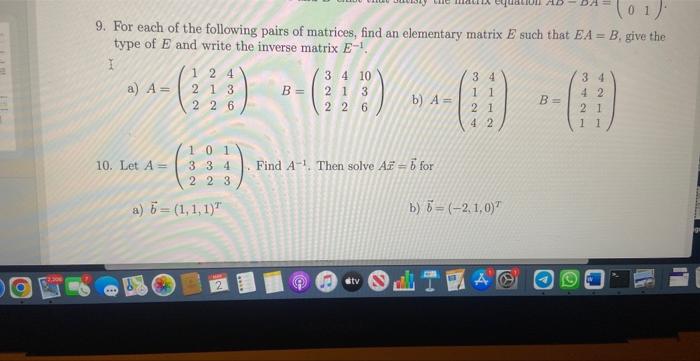 Solved 9. For each of the following pairs of matrices, find | Chegg.com