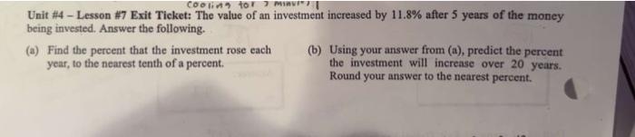 Solved Unit #4 - Lesson #7 Exit Ticket: The value of an | Chegg.com