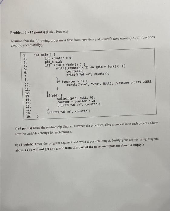 Solved Problem 5. (13 points) (Lab - Process) Assume that | Chegg.com