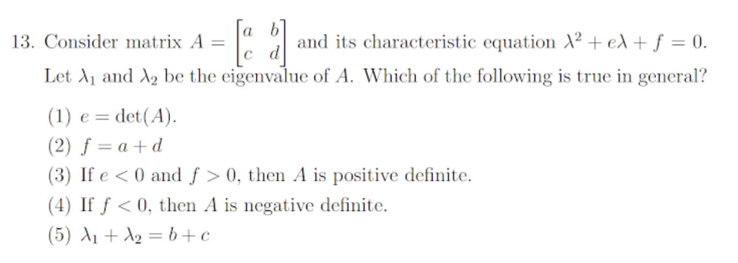 Solved Consider matrix A=[abcd] ﻿and its characteristic | Chegg.com