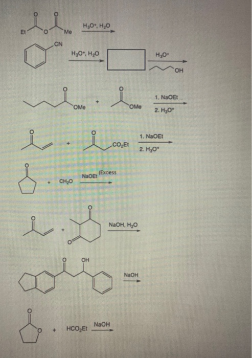 Solved H3O+ H20 Mo CN H30. H20 H2O OH 1. NaOEI 2. H30 via eo | Chegg.com