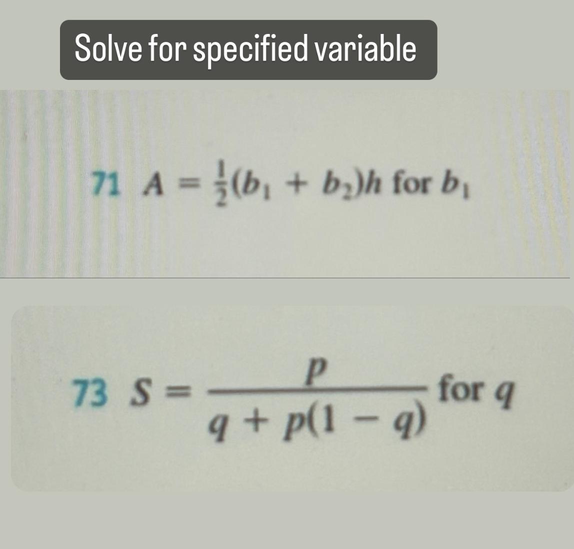 Solved Solve for specified variable71A=12(b1+b2)h ﻿for | Chegg.com