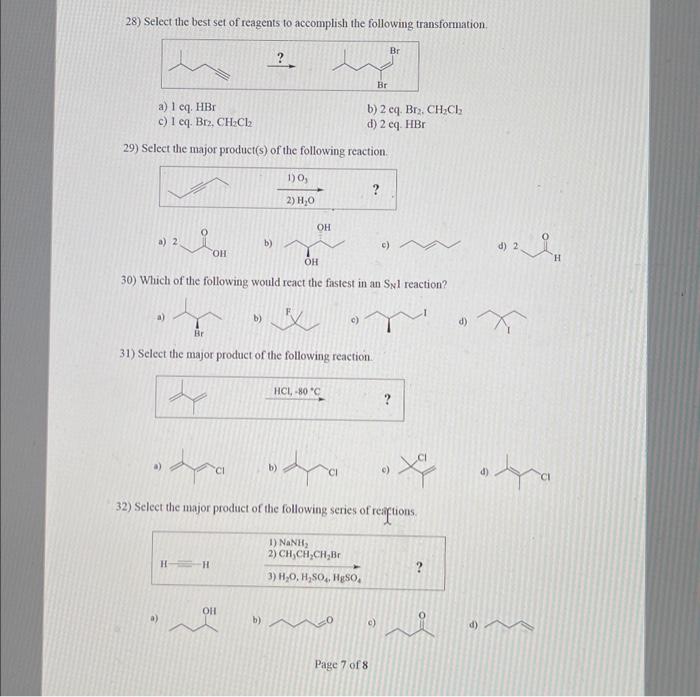 Solved 28) Select the best set of reagents to accomplish the | Chegg.com