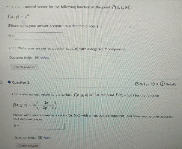 Solved please help !Find a unit normal vector for the | Chegg.com