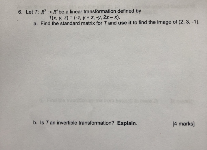 Solved 6. Let T: R Rbe a linear transformation defined by | Chegg.com