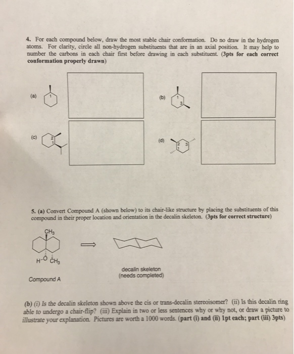 4. For each compound below, draw the most stable | Chegg.com