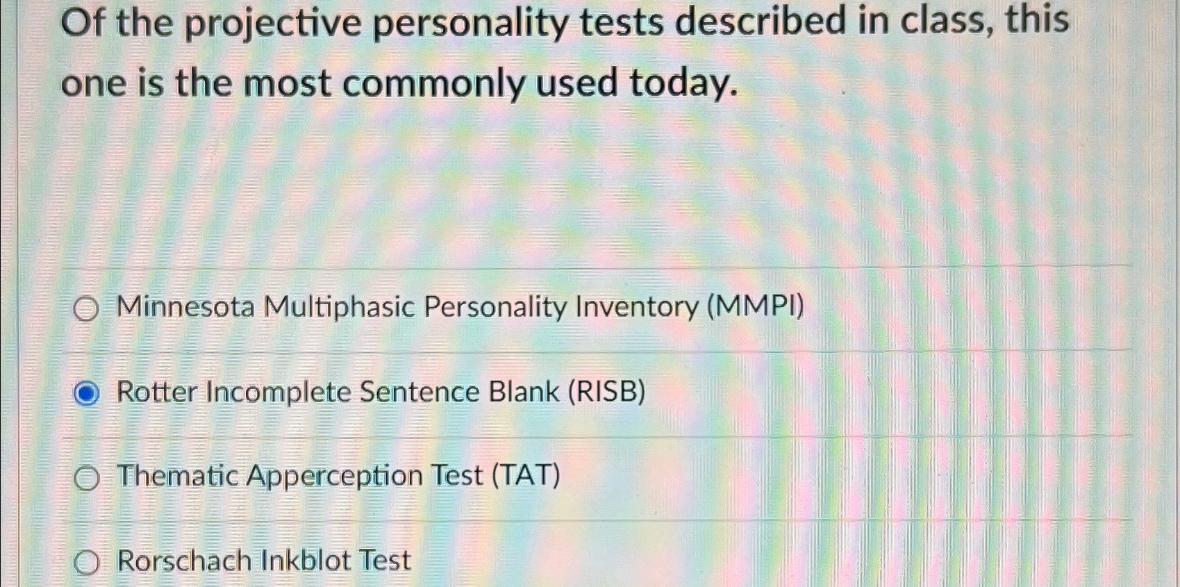 Solved Of the projective personality tests described in | Chegg.com