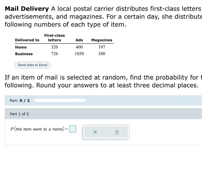 Solved Mail Delivery A local postal carrier distributes | Chegg.com