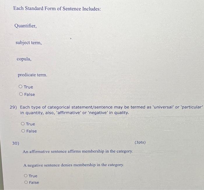 Each Standard Form of Sentence Includes: Quantifier, | Chegg.com