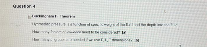 Solved Buckingham Pi Theorem Hydrostatic pressure is a | Chegg.com