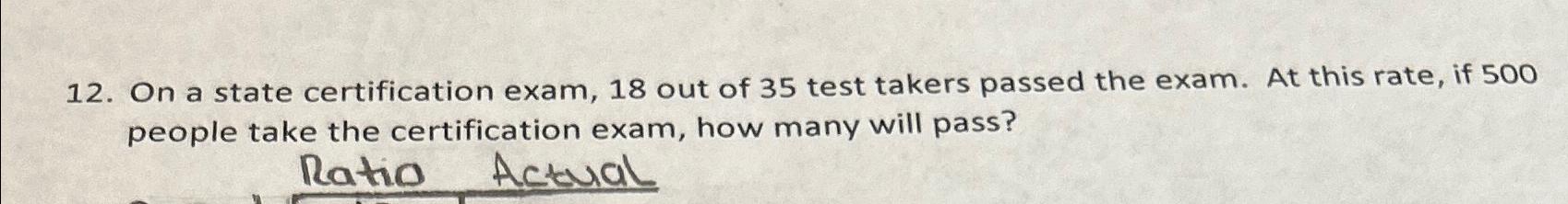 Solved On a state certification exam, 18 ﻿out of 35 ﻿test | Chegg.com