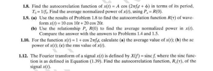 1.8. Find the autocorrelation function of | Chegg.com