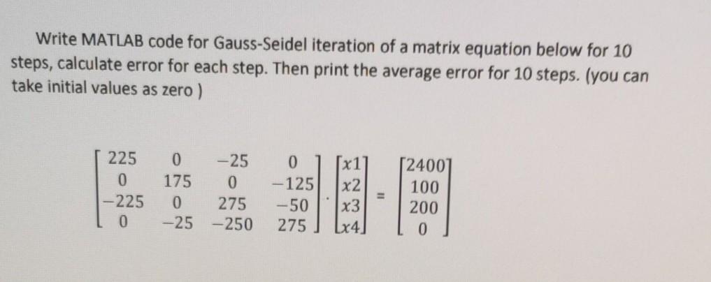 Solved MATLAB MATLAB MATLAB | Chegg.com Solved MATLAB MATLAB MATLAB | Chegg.com