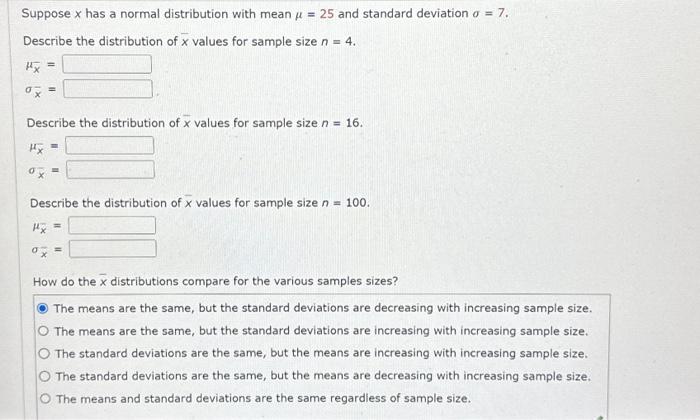 Solved Suppose x has a normal distribution with mean μ=25 | Chegg.com