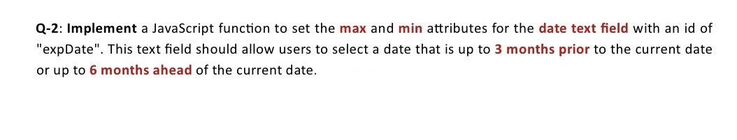 Solved Q-2: Implement a JavaScript function to set the max | Chegg.com