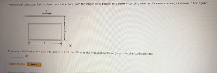 Solved A rectangular conducting loop is placed on a flat | Chegg.com