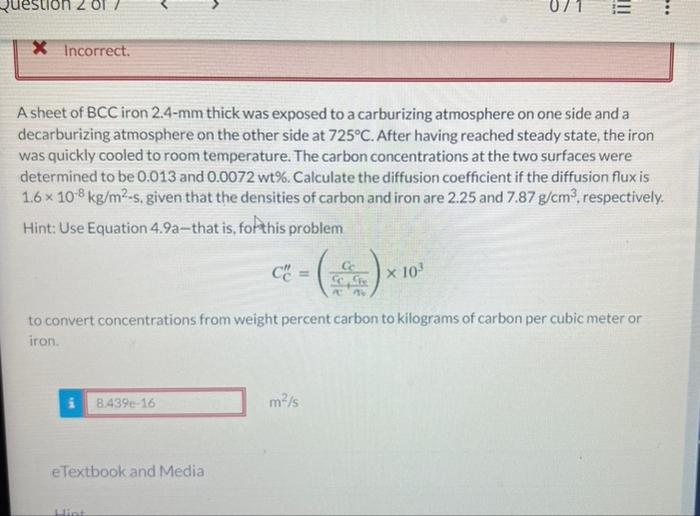 Solved A sheet of BCC iron 2.4-mm thick was exposed to a | Chegg.com