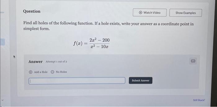 Solved Find all holes of the following function. If a hole | Chegg.com