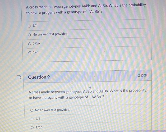 Solved A cross made between genotypes AaBb and AaBb. What is | Chegg.com