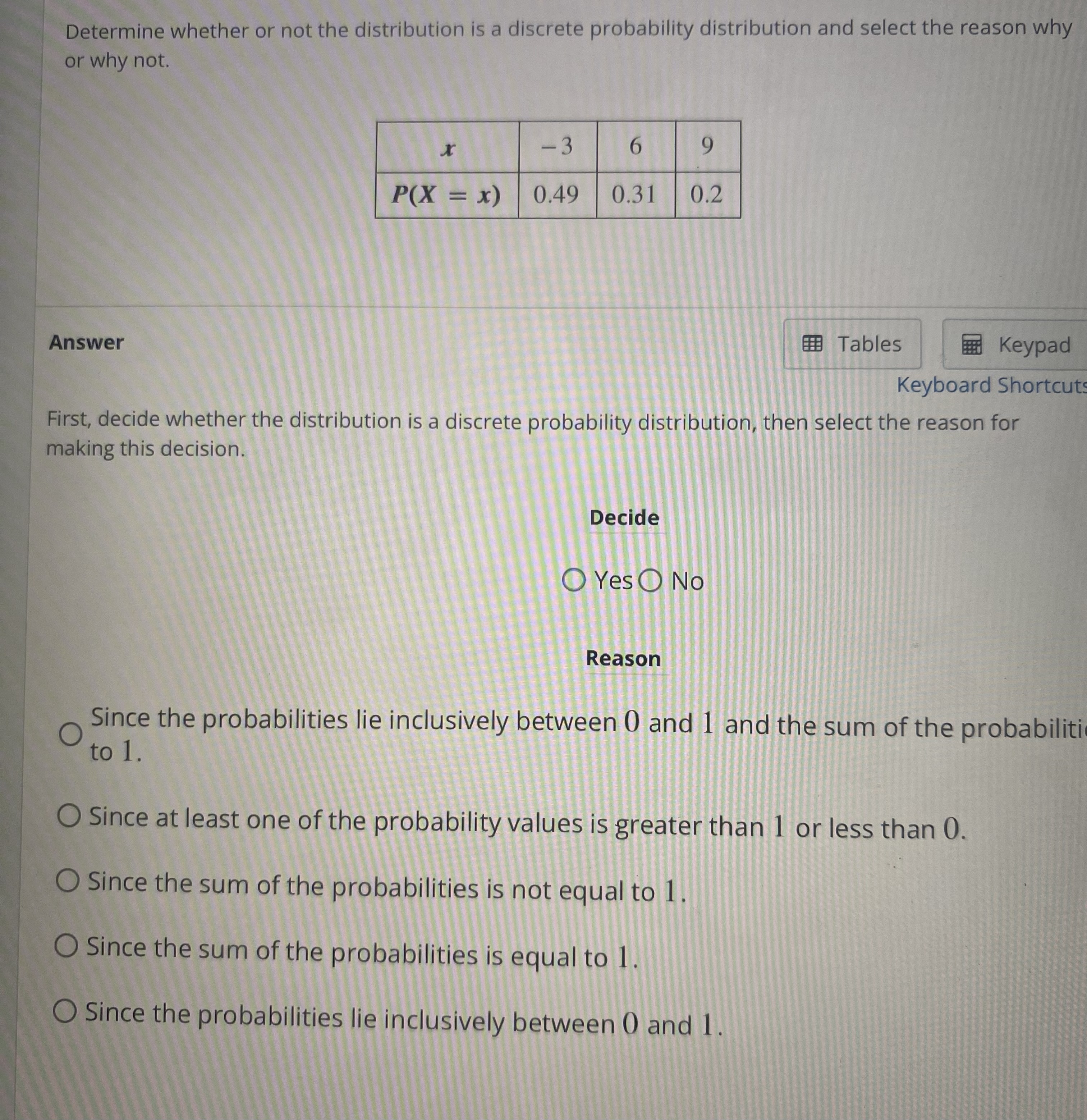 Solved Determine whether or not the distribution is a | Chegg.com