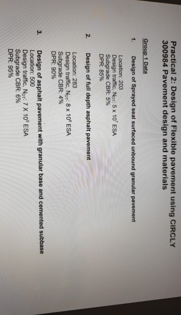 Practical 2: Design of Flexible pavement using CIRCLY | Chegg.com