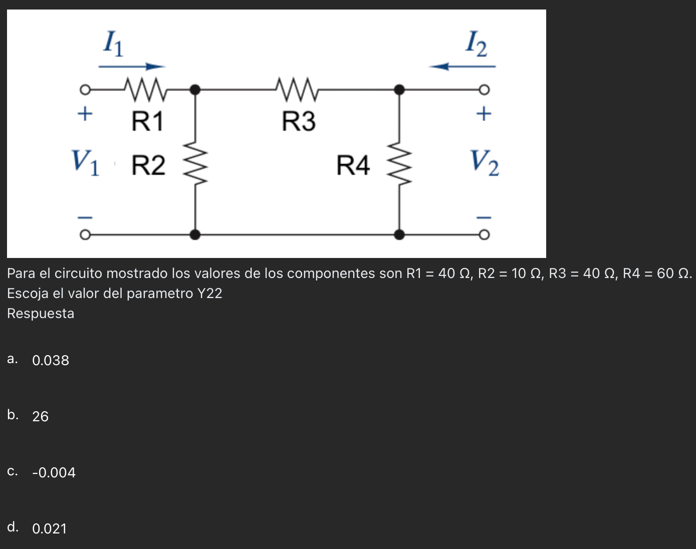 Solved Para el circuito mostrado los valores de los | Chegg.com