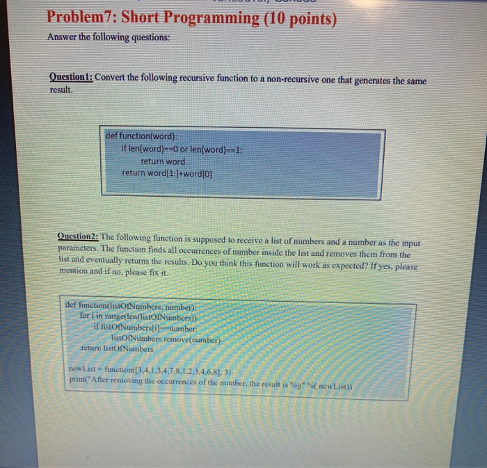Solved Problem7: Short Programming (10 points) Answer the | Chegg.com